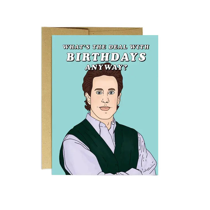 What's The Deal Jerry Birthday Card – Scout